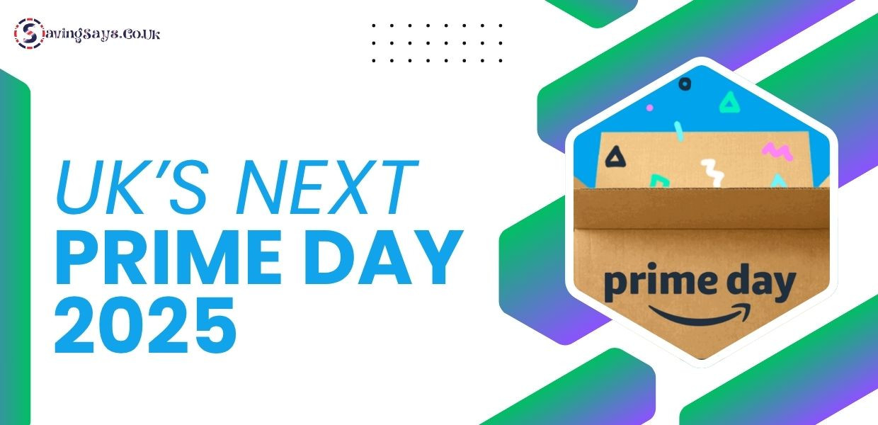 UK Prime Day 2025: Why This One Could Be the Biggest