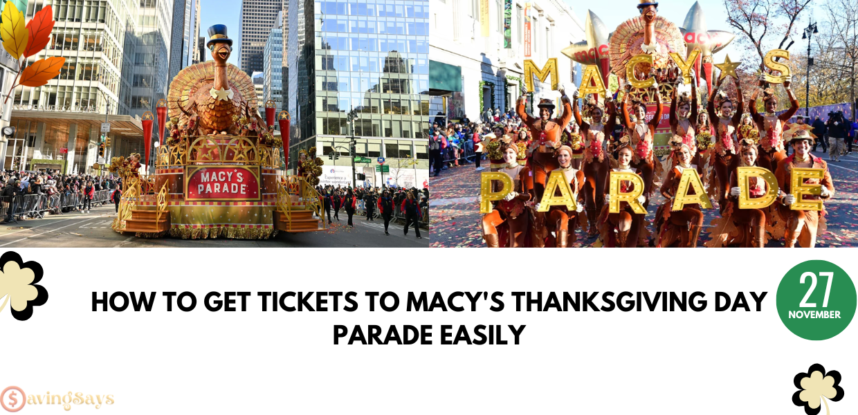 How to Get Tickets to Macy’s Thanksgiving Day Parade